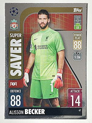 047 Alisson Becker Super Saver (Liverpool) Match Attax 2021/22 – Solve ...